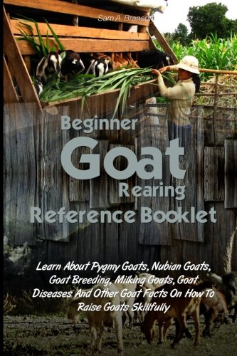 Beginner Goat Rearing Reference Book: Learn About Pygmy Goats, Nubian ...