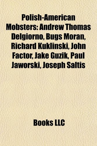 Polish-American Mobsters: Andrew Thomas : Llc, Books: Amazon.es: Libros