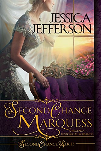 Amazon.com: Second Chance Marquess (Second Chance Series Book 1) eBook : Jefferson, Jessica ...