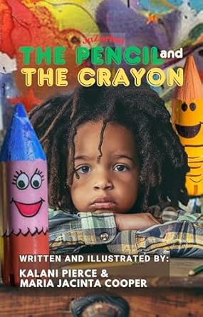 Amazon.com: The Pencil and the Crayon: An appreciation of family and ...