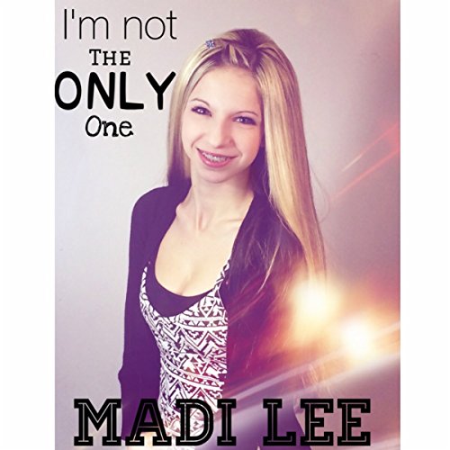 Play I'm Not the Only One by Madi Lee on Amazon Music