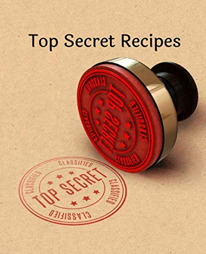 Top Secret Recipes: Books, Tnt: 9781793252845: Amazon.com: Books