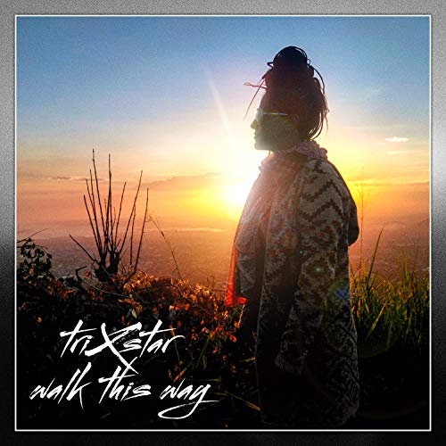 Amazon.co.jp: Walk This Way : TriXstar: Digital Music