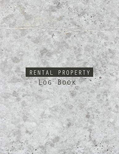 Rental Property Log Book: Stay on top of your rental properties with ...
