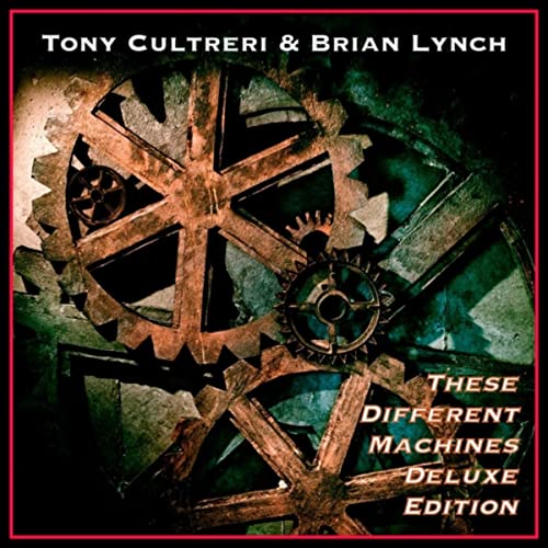Play These Different Machines (Deluxe Edition) by Tony Cultreri & Brian ...