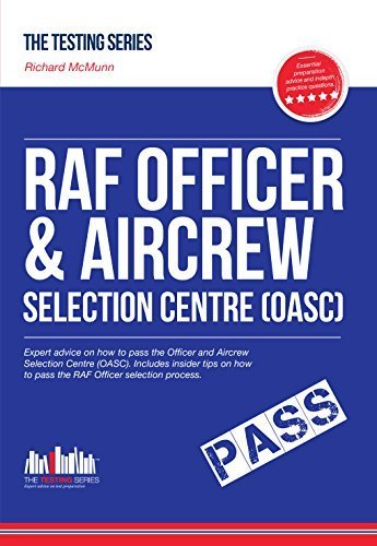 ROYAL AIR FORCE OFFICER Aircrew and Selection Centre Workbook (OASC ...
