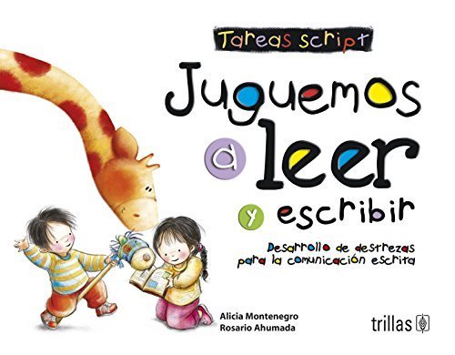 Juguemos a leer y escribir / Let's Play to Read and Write: Desarrollo ...