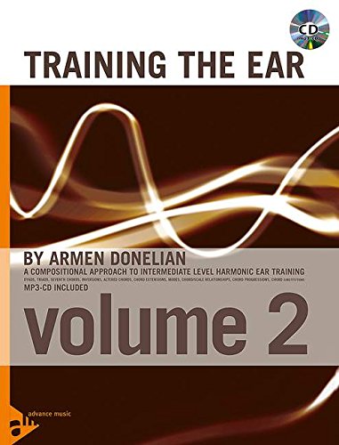 Training the Ear, Vol 2: A Compositional Approach to Intermediate Level ...