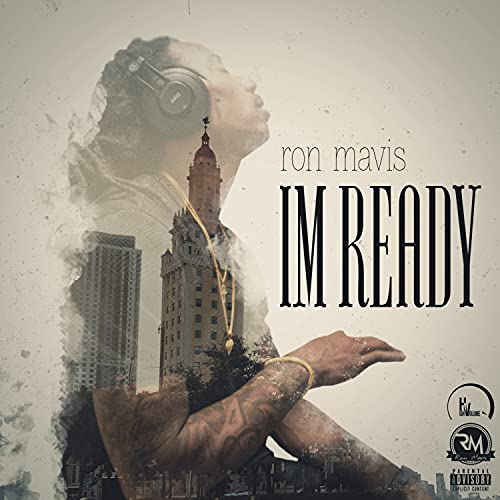 Im Ready de Ron Mavis en Amazon Music Unlimited
