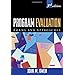 Program Evaluation: Forms and Approaches: Owen, John Maxwell, Rogers, Patricia: 9780761961789 ...