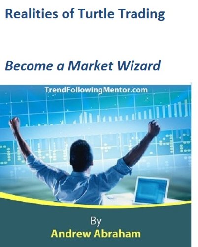Turtle Trading -Become a Market Wizard ( Trend Following Mentor) eBook ...