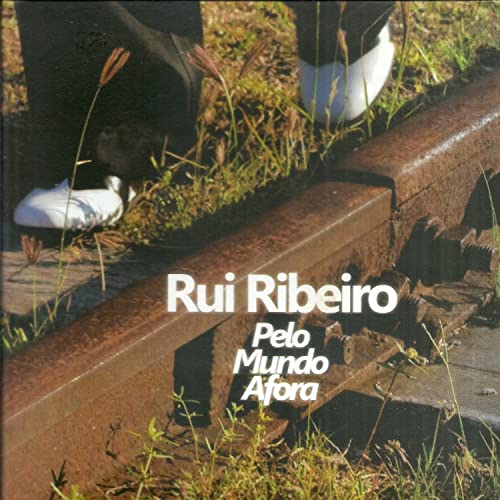 Pelo Mundo Afora von Rui Ribeiro bei Amazon Music - Amazon.de