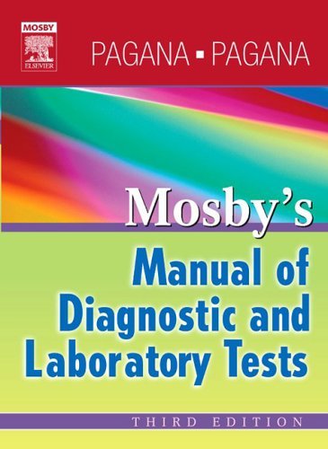 Mosby's Manual of Diagnostic and Laboratory Tests (Mosby's Manual of ...