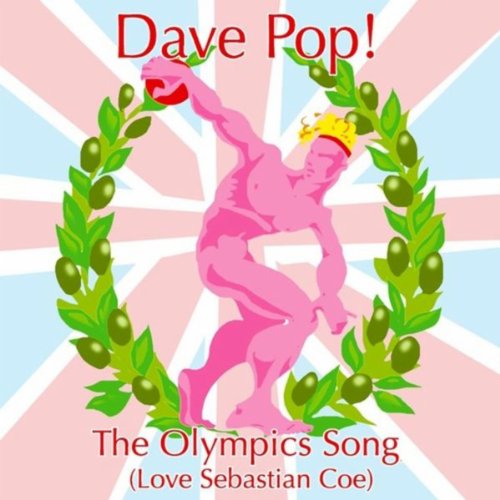 Play The Olympics Song (Love, Sebastian Coe) by Dave Pop! on Amazon Music