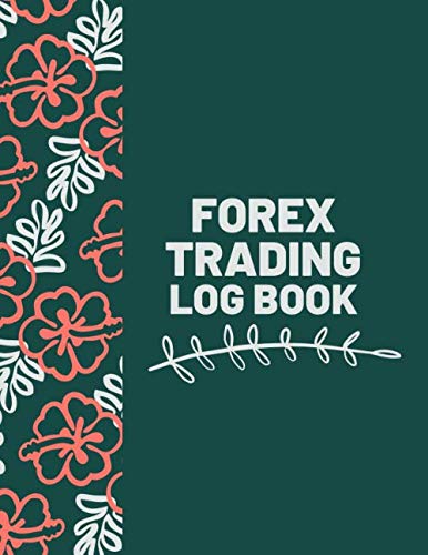Amazon.com: Forex Trading Log Book: Trading Spreadsheet Diary Journal ...