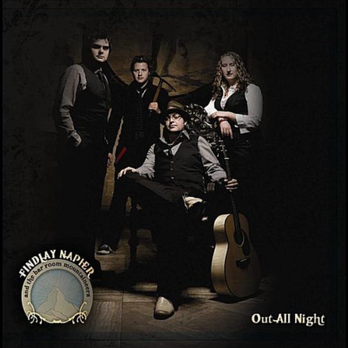 Play Out All Night by Findlay Napier and the Bar Room Mountaineers on ...
