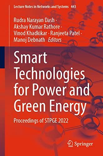 Smart Technologies for Power and Green Energy: Proceedings of STPGE ...
