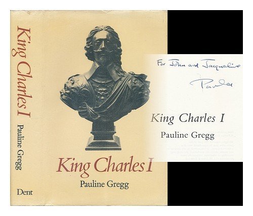 King Charles I by Pauline Gregg (1981-08-01): Pauline Gregg: Amazon.com ...