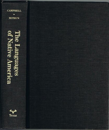 The Languages of Native America: Historical and Comparative Assessment ...