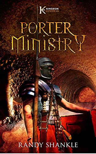 The Porter Ministry - Kindle edition by Shankle, Randy. Religion ...