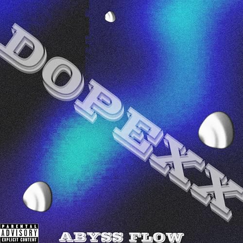 Play Abyss Flow by DOPEXX on Amazon Music Unlimited