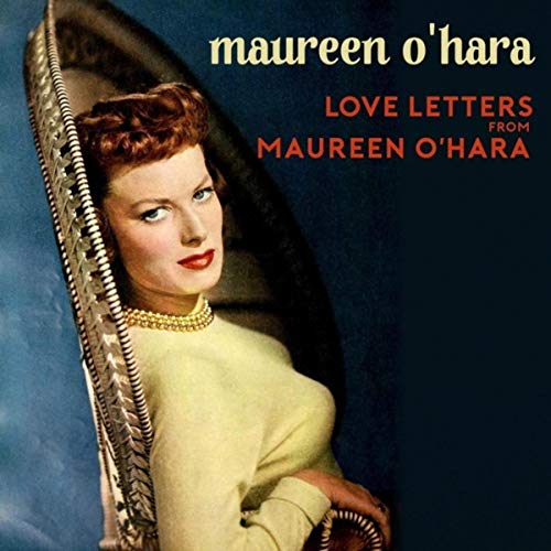 Amazon Music - モーリン・オハラのLove Letters from Maureen O'Hara - Amazon.co.jp