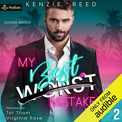 Amazon.com: My Worst Best Mistake: Sugar Sands, Book 2 (Audible Audio Edition): Kenzie Reed, Tor ...