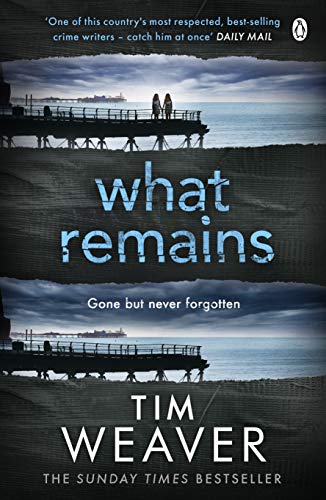 What Remains: The unputdownable thriller from author of Richard & Judy ...