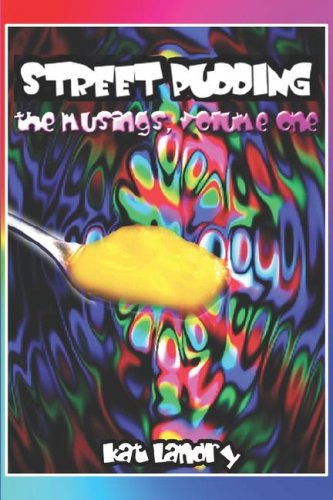 Buy Street Pudding, the Musings: Volume 1 Book Online at Low Prices in ...