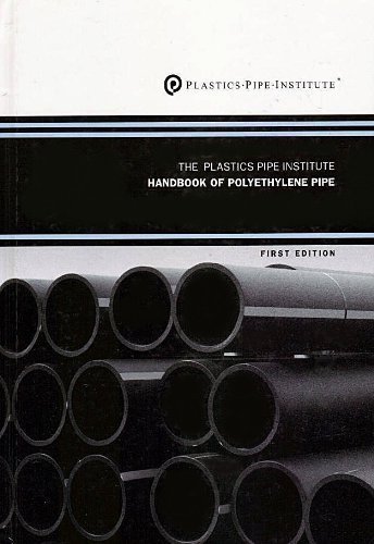 The Plastics Pipe Institute: Handbook of Polyethylene Pipe: The ...