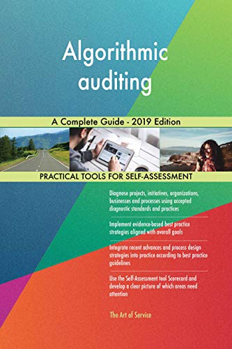 Amazon.com: Algorithmic auditing A Complete Guide - 2019 Edition eBook ...