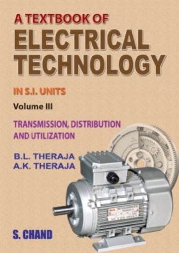 Text Book of Electrical Technology: Pt. 1&2: Tranmission Distribution ...