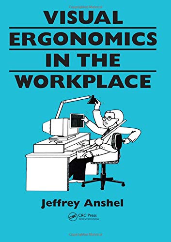 Visual ergonomics in the workplace: 9780749430610: Medicine & Health ...