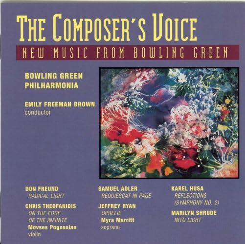 BOWLING GREEN PHILHARMONIA / BROWN,EMILY FREEMAN - Radical Light / on ...