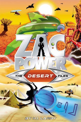 Zac Power Special Files #8: The Desert Files eBook : Larry, H. I ...
