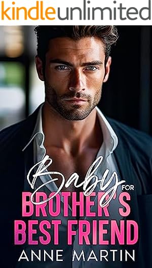 Stuck on My Best Friend's Brother: A Small Town Enemies to Lovers Romance (Rivals to Romance ...