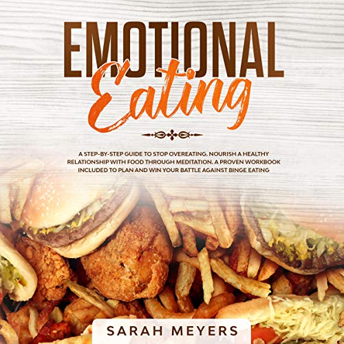 Amazon.com: Emotional Eating: A Step-By-Step Guide to Stop Overeating ...