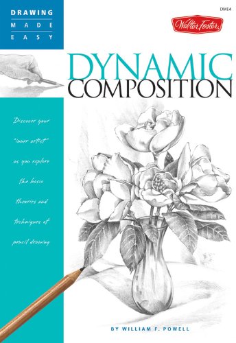 Drawing Made Easy: Dynamic Composition: Powell, William F ...