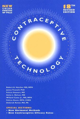 Contraceptive Technology, 18th Revised Edition: 9780966490244: Medicine ...