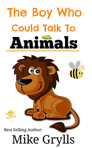 Books for Kids: The Boy Who Could Talk to Animals (Animal Books for ...