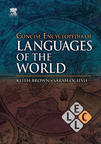 Concise Encyclopedia of Languages of the World (Concise Encyclopedias ...