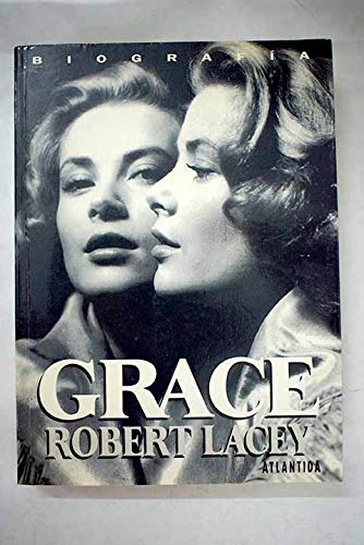 Grace: Robert Lacey: 9789500814034: Amazon.com: Books