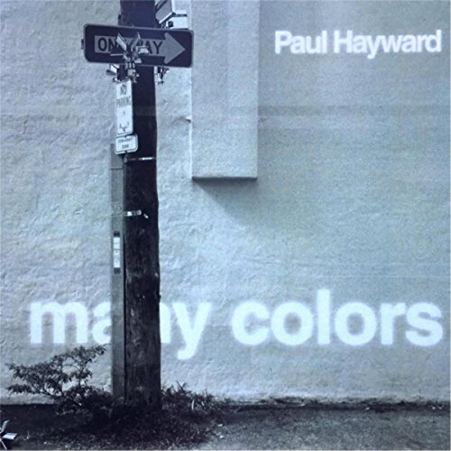 Amazon.com: Many Colors : Paul Hayward: Digital Music