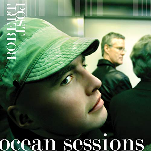 Amazon.com: Ocean Sessions : Robert Post: Digital Music