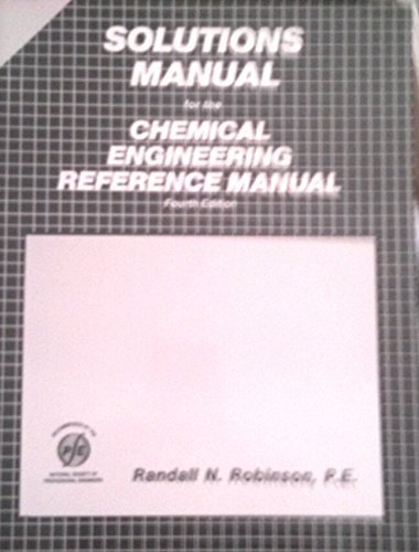 Amazon.com: Solutions Manual for the Chemical Engineering Reference Manual: 9780912045269 ...