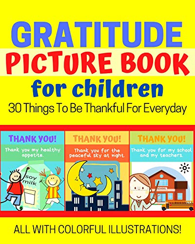 Gratitude Book For Kids: Teaching Values And Thankfulness For Kids ...