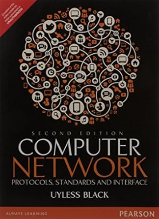 Computer Networks : Protocols, Standards And Interface, 2Nd Edition ...