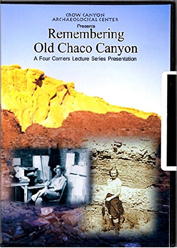 Amazon.com: Remembering Old Chaco Canyon a Four Corners Lecture Series ...