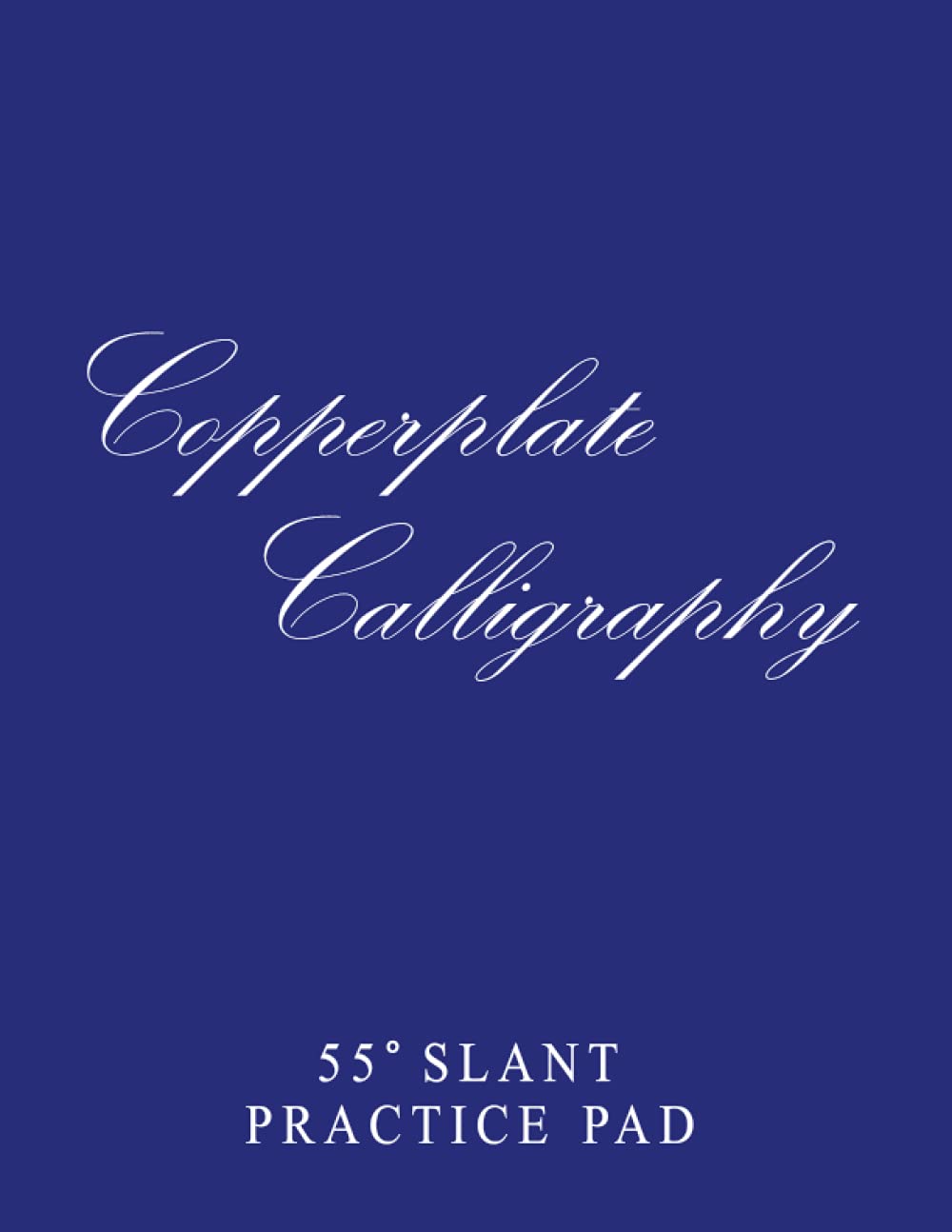 Buy Copperplate Practice Pad: Calligraphy Writing Paper Pad - 55 Degree ...