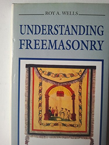 Understanding freemasonry: Some masonic papers: Amazon.co.uk: Roy A ...